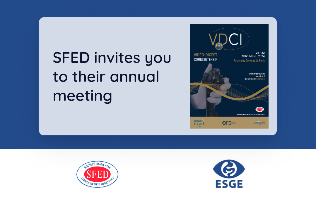 The French Society of Digestive Endoscopy (SFED) invites you to their ...